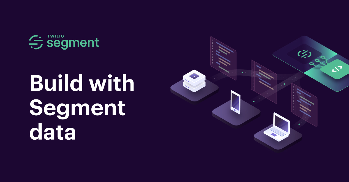 Developer Portal | Twilio Segment
