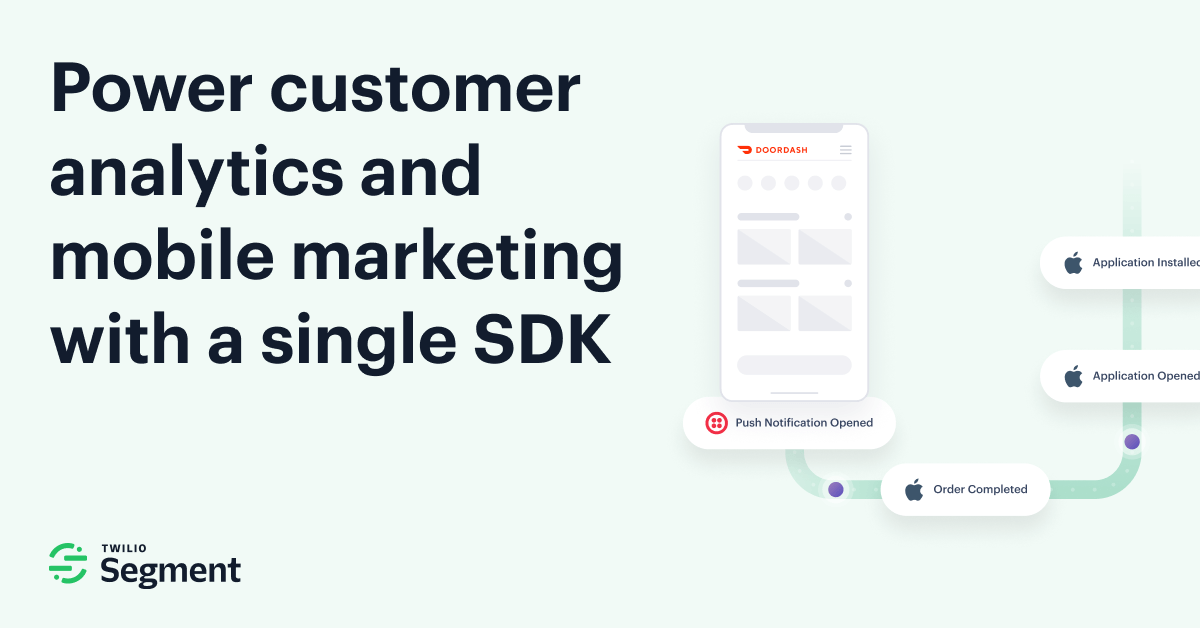 Data Analytics for Mobile Marketing | Twilio Segment