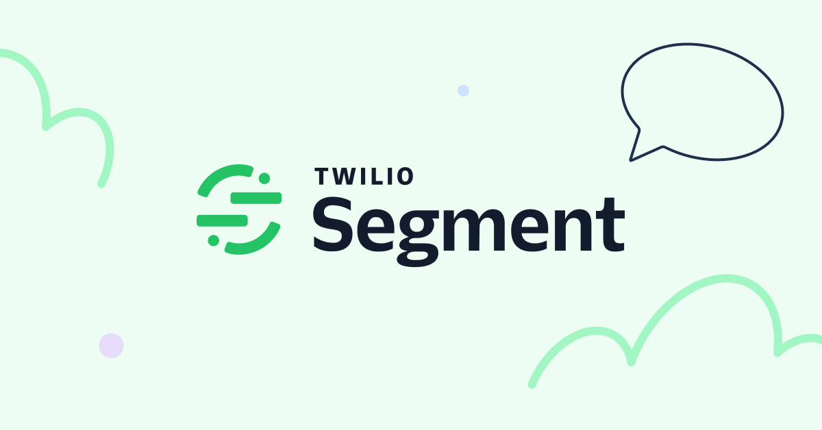 How Segment Uses Segment | Twilio Segment