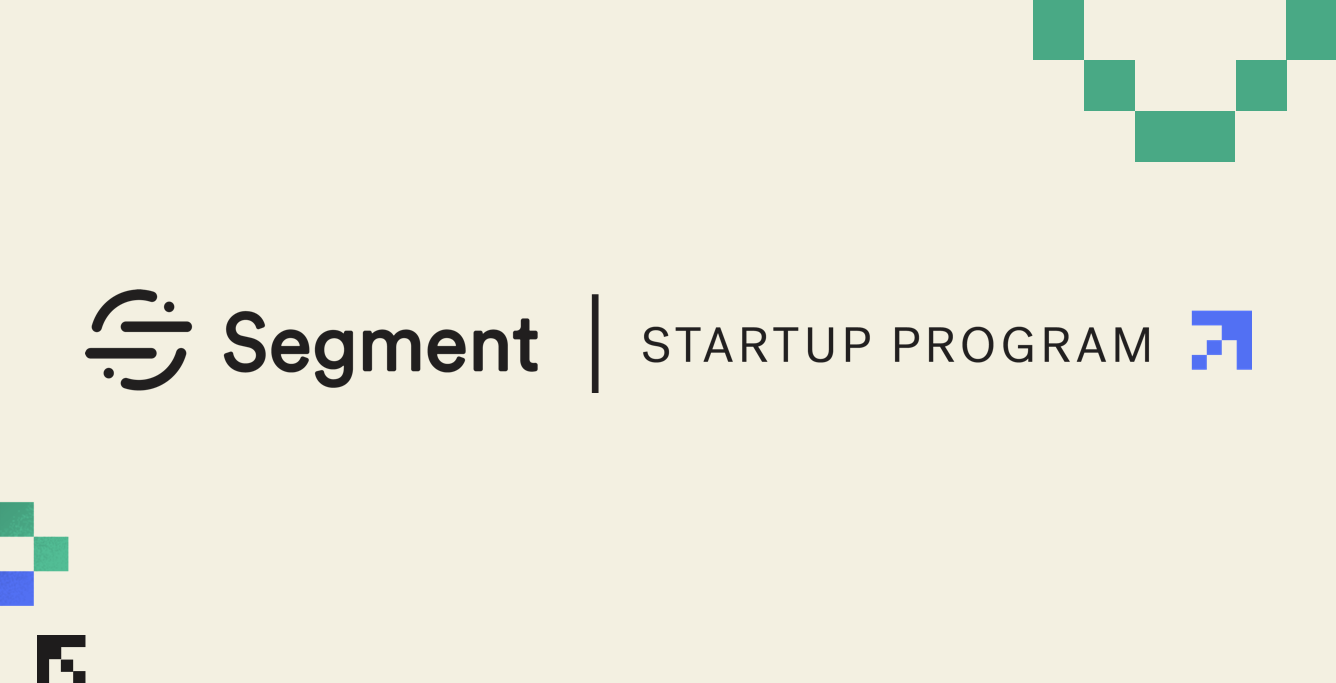 Introducing the Twilio Segment Startup Program | Twilio Segment